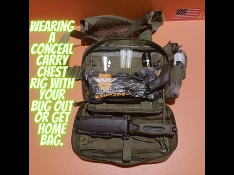 Conceal Carry Chest Rig, with your Bug Out bag, Get Home, Emergency, Civilian use bag.
