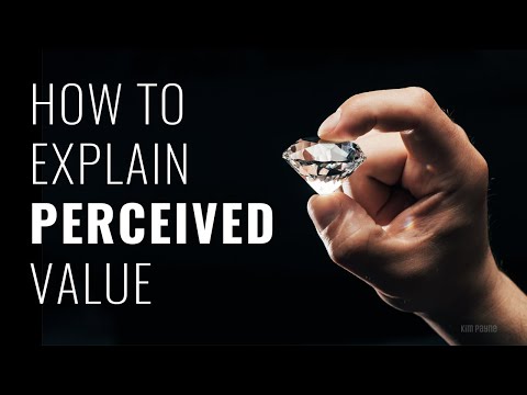 How to explain perceived value