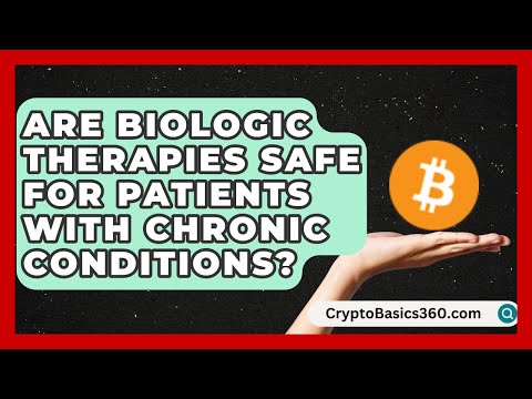 Are Biologic Therapies Safe for Patients With Chronic Conditions?