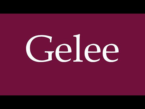 How to Pronounce ''Gelee'' (Jelly) Correctly in German