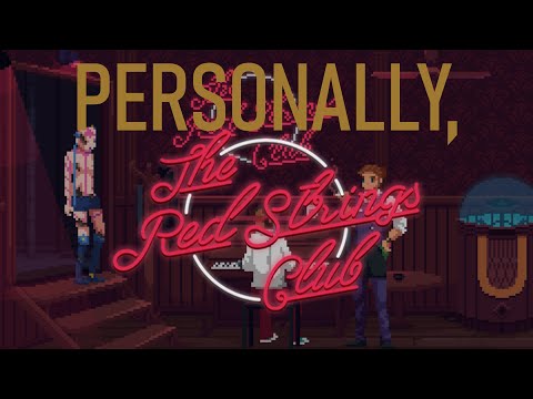 Steam Community :: Video :: Personally, The Red Strings Club | A Game Review