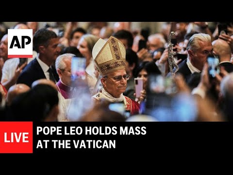 LIVE: Pope Leo XIV holds Mass at the Vatican