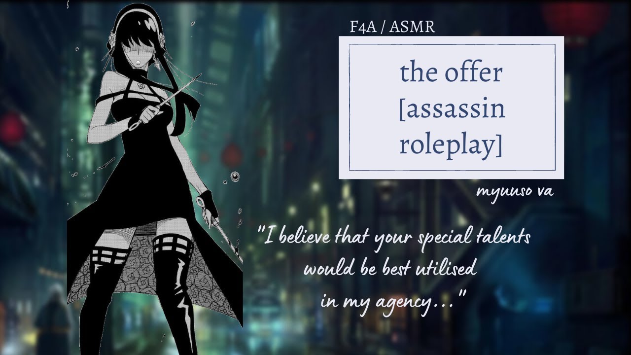 [ASMR RP] [F4A] The Offer [Assassin] [Mild Spicy Content] [Implied Violence] [Enemies to Lovers?]