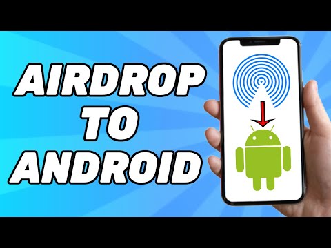 How to Airdrop From iPhone to Android 2025