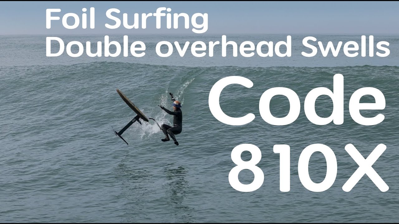 Limit Test - Foil Surfing Double Overhead Swells on Code 810X
