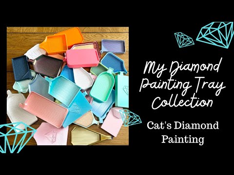 My Diamond Painting Tray Collection | Showing You All My 3D Printed Trays From Small Shops