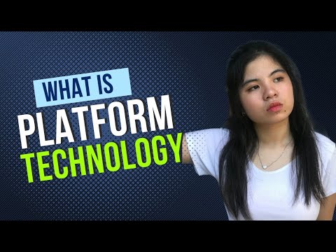 What is Platform Technology?