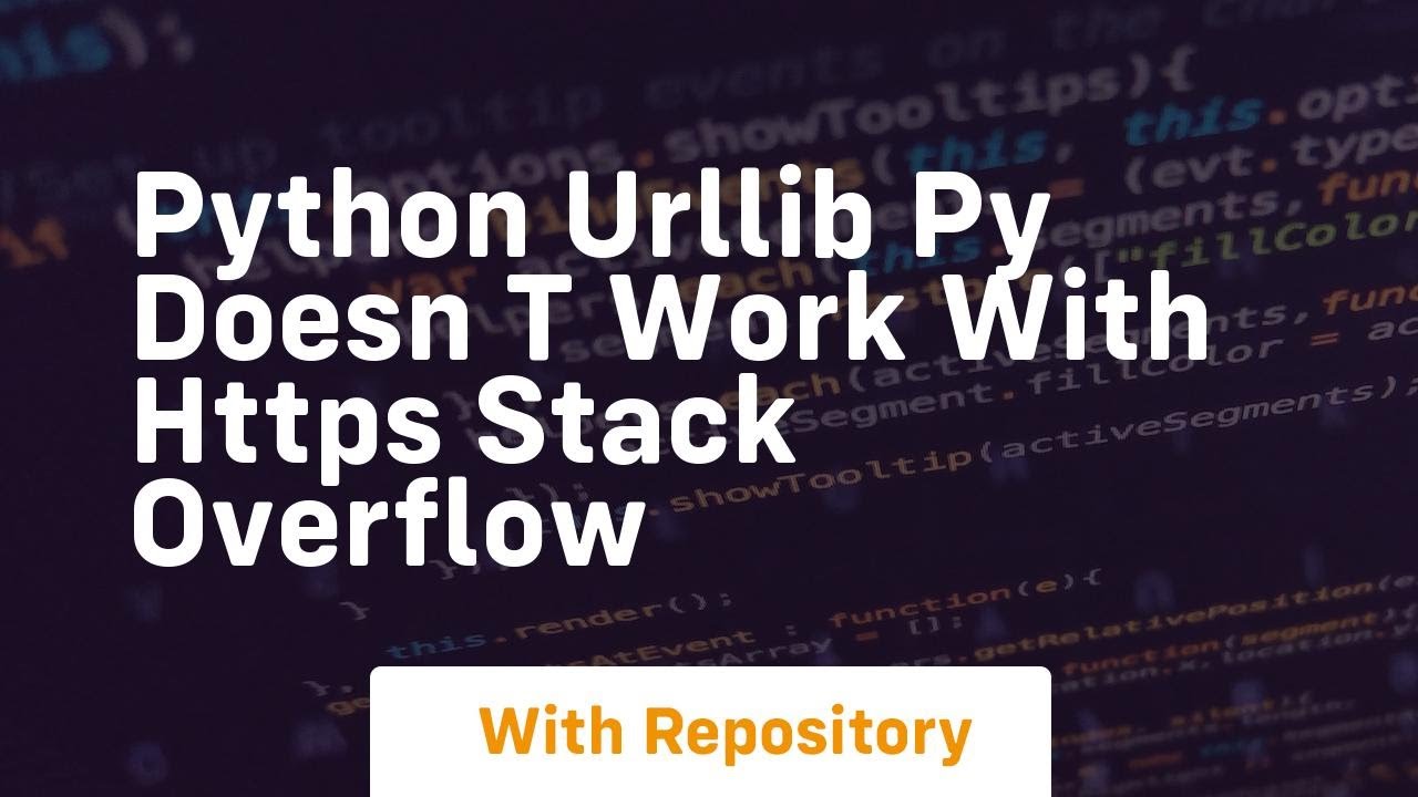 python urllib py doesn t work with https Stack Overflow