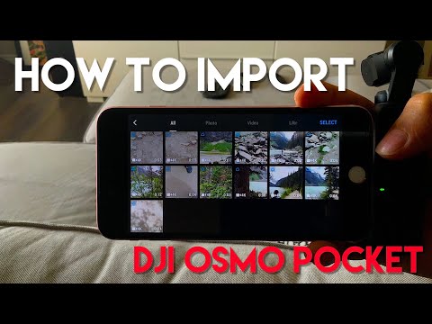 How to Import Photos & Videos from DJI Osmo Pocket to an iPhone or iPad iOS 13