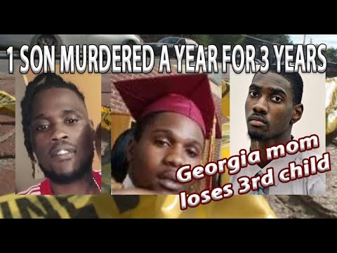 Mom Loses 3rd Son to Murder in 3 Years - Macon Georgia