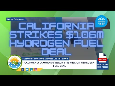 California Lawmakers Reach Incredible $106 Million Hydrogen Fuel Deal