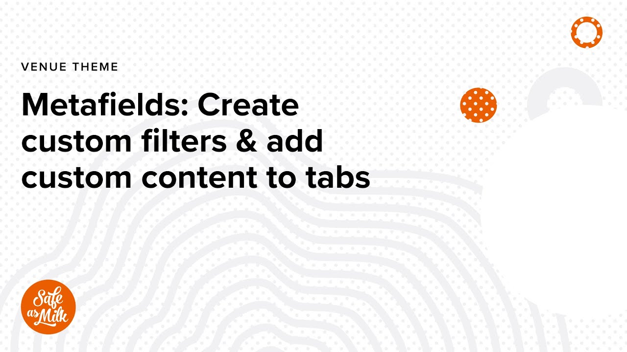 Metafields: Create custom filters & add custom content to tabs