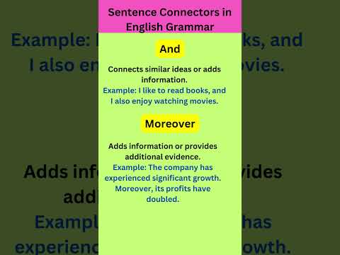Sentence Connectors in English Grammar: And/Moreover