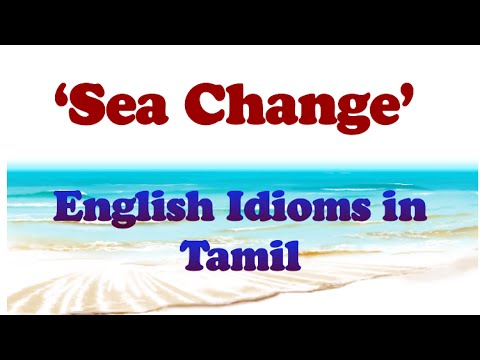 Sea change| English idioms in Tamil| Learn English idioms with Tamil meaning