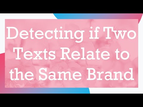 Detecting if Two Texts Relate to the Same Brand