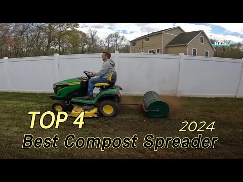 TOP 4 Best Compost Spreader for Lawn 2024