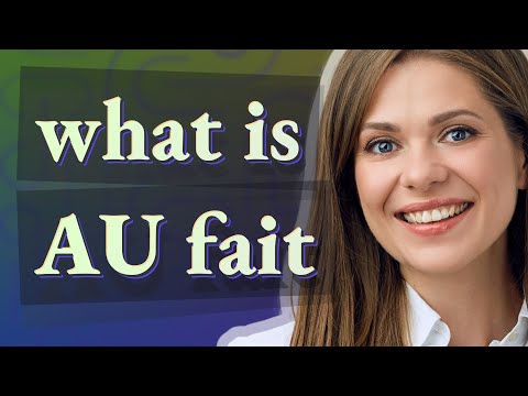 Au fait | meaning of Au fait