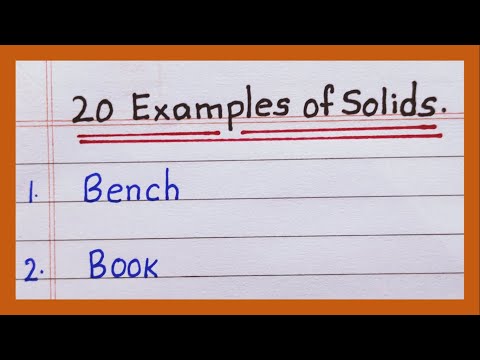 Examples of Solids | Names of Solids | in English | 10 Examples | 20 Examples of Solids