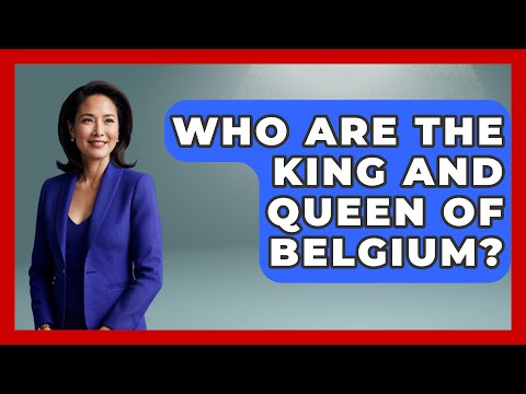 Who Are The King And Queen Of Belgium? - Western Europe Explorer