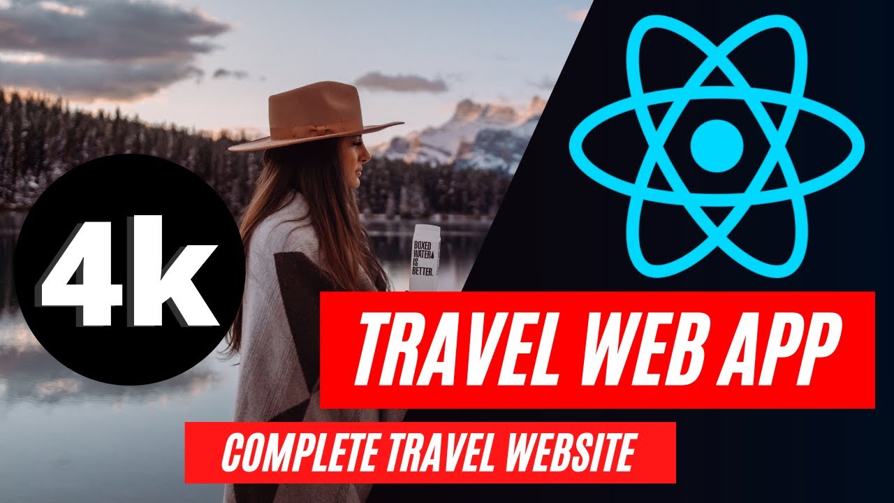 Travel Web App Using React JS - Build a Complete Travel Website in 1 Hour (Official Travel Website)