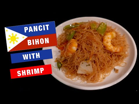 Pancit Bihon with shrimp