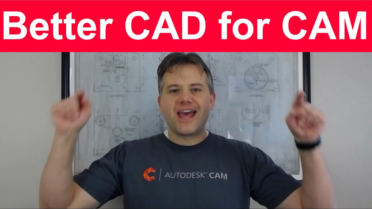 Better CAD for CAM