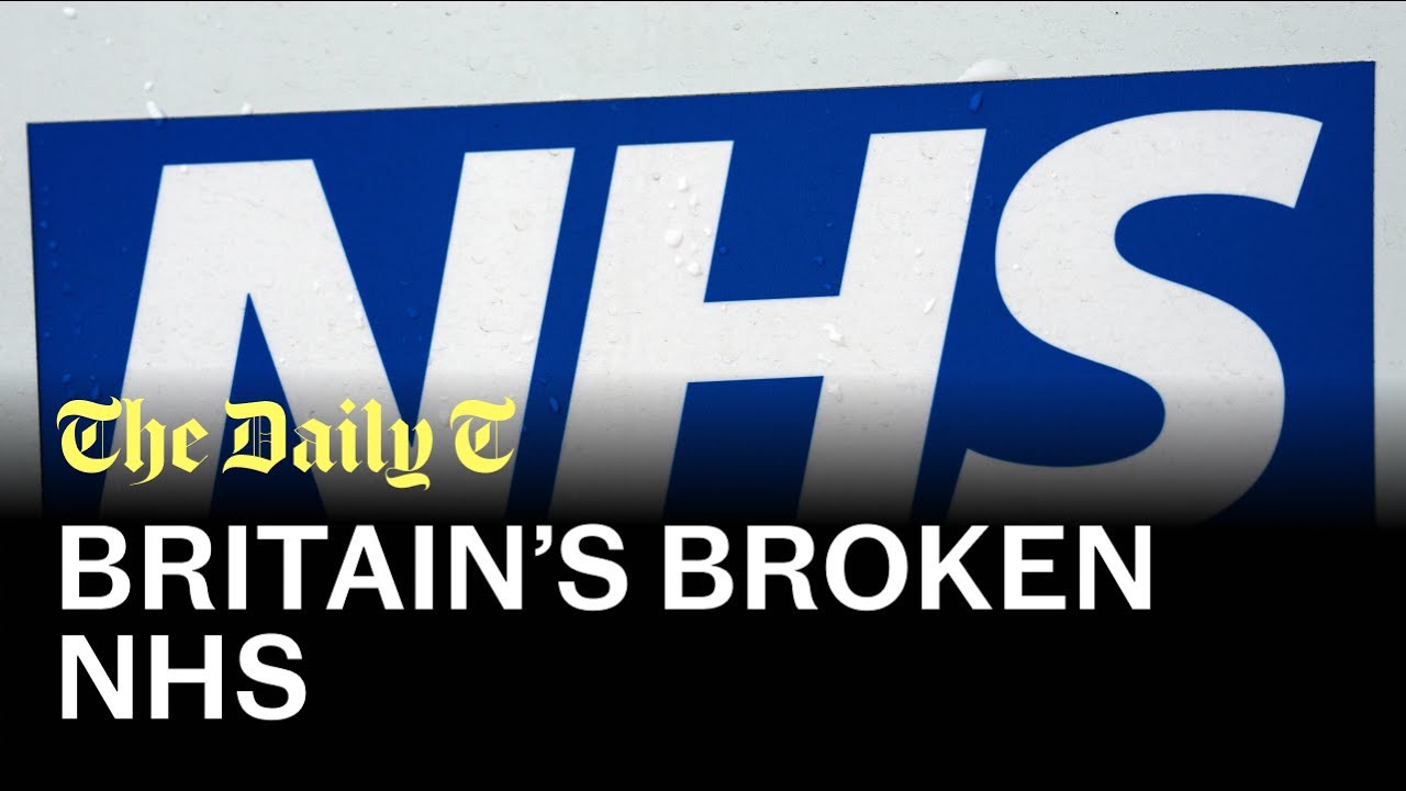 The Daily T: The real reason the NHS is broken and does anyone care ...