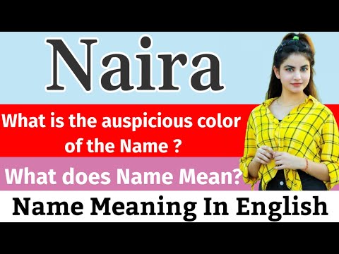 Naira Name Meaning In English | Naira Meaning | What Is The Meaning Of Name Naira | Baby Names #Nair
