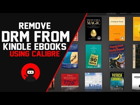 How To Remove DRM From Kindle eBooks Using Calibre (100% Free)