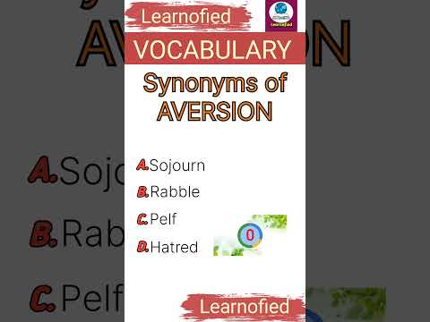 # vocabulary | # vocab | synonyms of aversion |# english vocab |# word meaning |# pyq vocab|# study