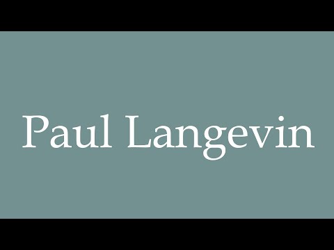 How to Pronounce ''Paul Langevin'' Correctly in French
