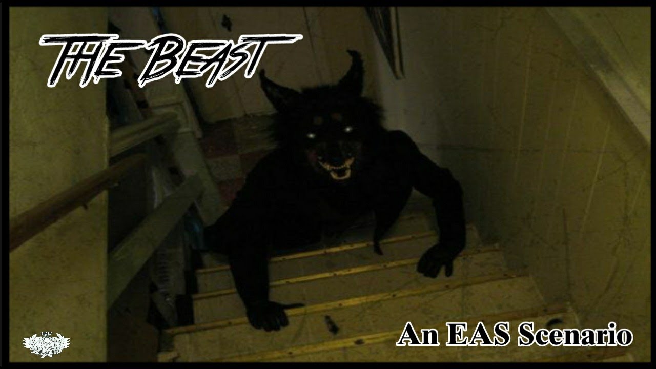 The Beast (An EAS Scenario)