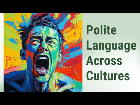 Bridging the Gap: Polite Language and Phrases Across Cultures