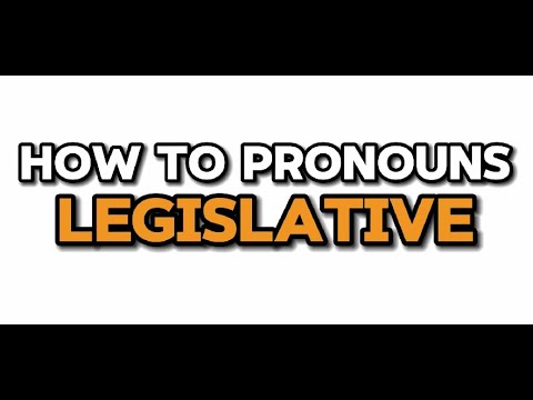 How to pronounce LEGISLATIVE | Pronounce Legislative in English