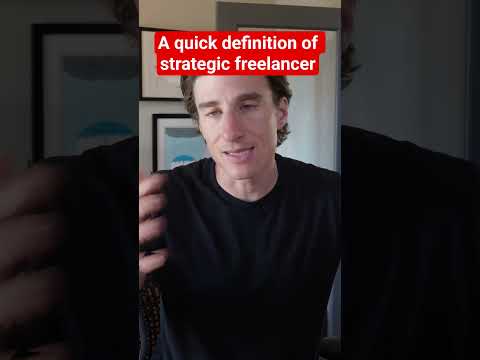 a quick definition of strategic freelancer