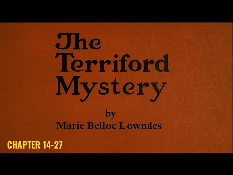 The Terriford Mystery Audiobook 🎧 Full Crime Thriller by Marie Belloc Lowndes | Part 2