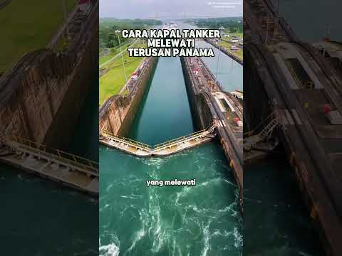 TERUSAN PANAMA JALUR KAPAL PALING MAHAL @tahananrumah #terusanpanama #panamacanal