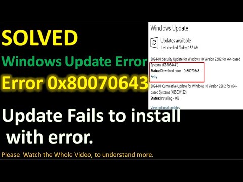Fix Windows update error code 0x80070643 / Windows Update Failed