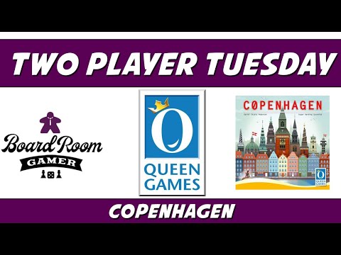 Two Player Tuesday | Copenhagen | Queen Games