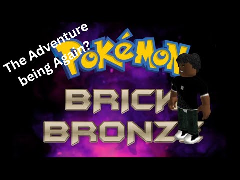 Pokemon Brick Bronze Walkthrough 1 Ep The Adventure Being Again