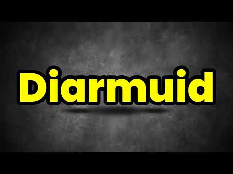 Diarmuid Pronunciation | How To Say Diarmuid | Diarmuid Meaning