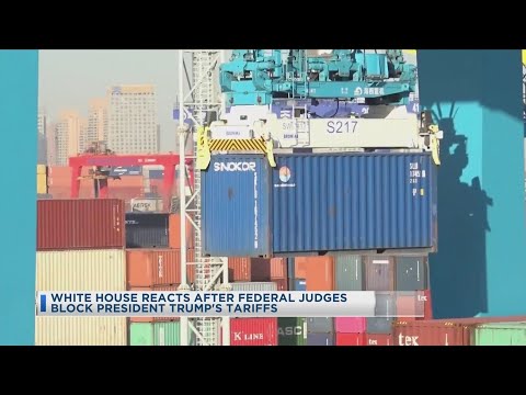 White House Reacts After Federal Judges Block President Trump's Tariffs
