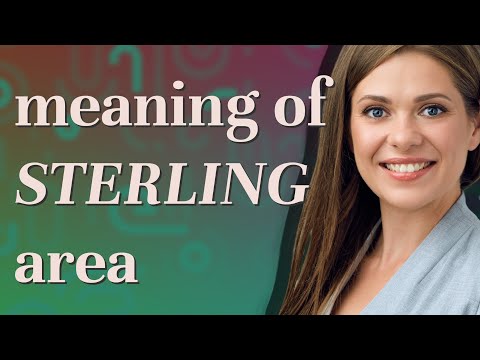 Sterling area | meaning of Sterling area