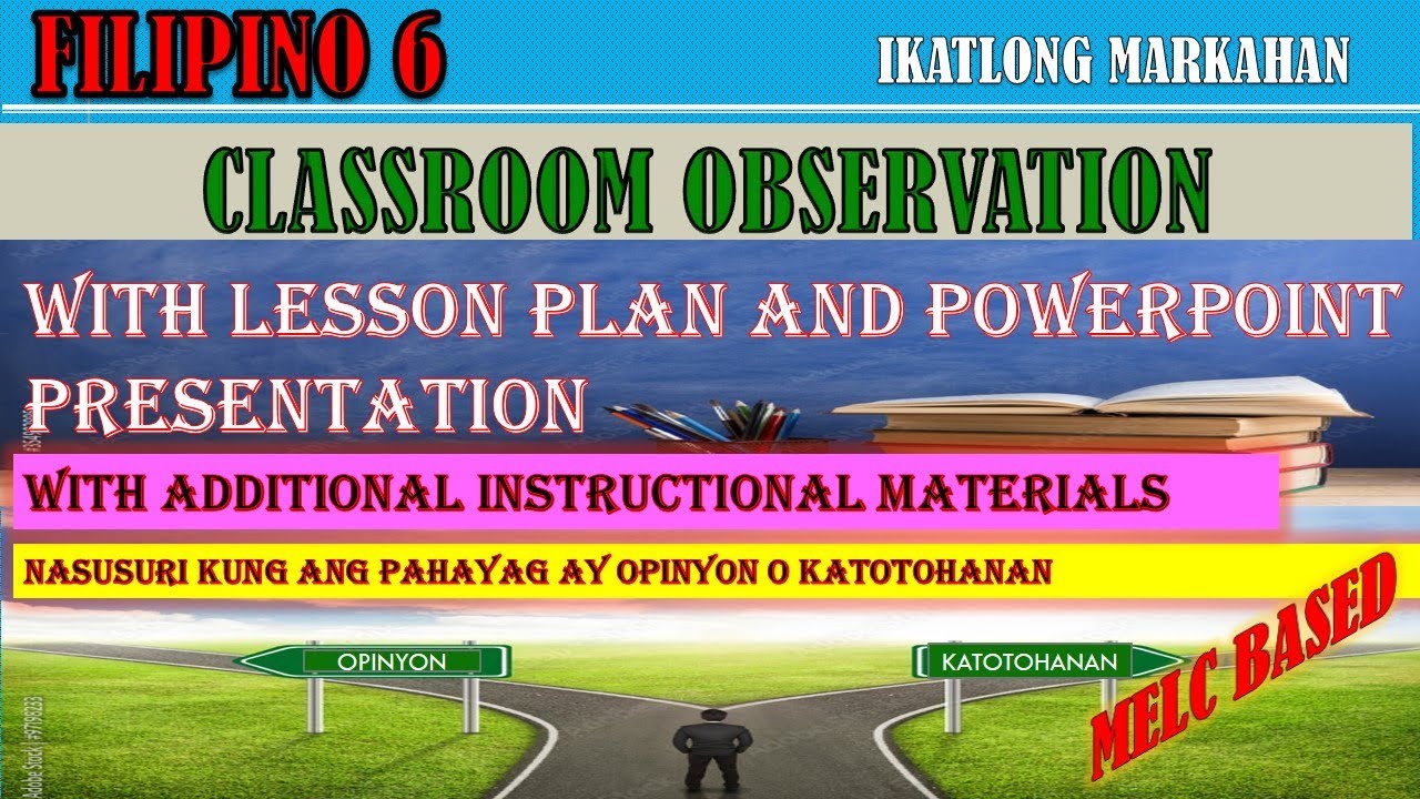 COT / Lesson Plan & Powerpoint Presentation  / Filipino 6  /  Third Quarter  /