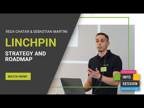 Linchpin Strategy and Roadmap