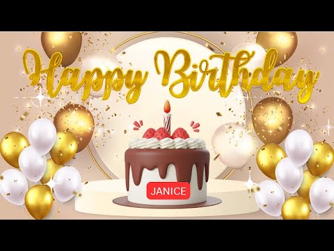 Happy Birthday Janice!!! Birthday Song