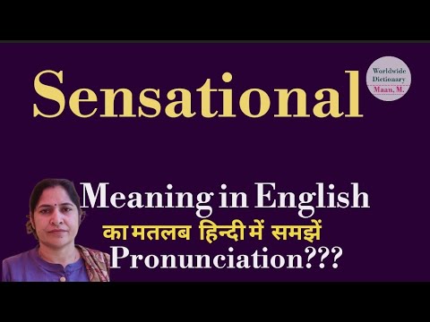 sensational meaning l meaning of sensational l sensational ka hindi main kya matlab hota hai l