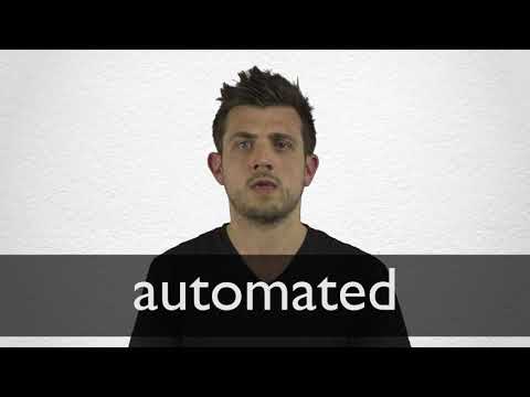 AUTOMATED definition and meaning | Collins English Dictionary