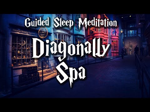 😴⚡✨Diagonally Spa ~ Guided Sleep Meditation