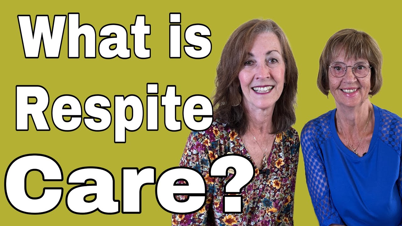 What Is Respite Care - Tuesday's Tip for Caregivers